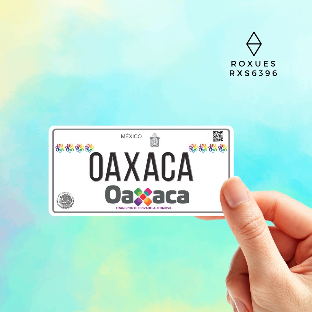 Oaxaca, Mexican States Plates Sticker, Mexican Sticker, Mexico Sticker ...