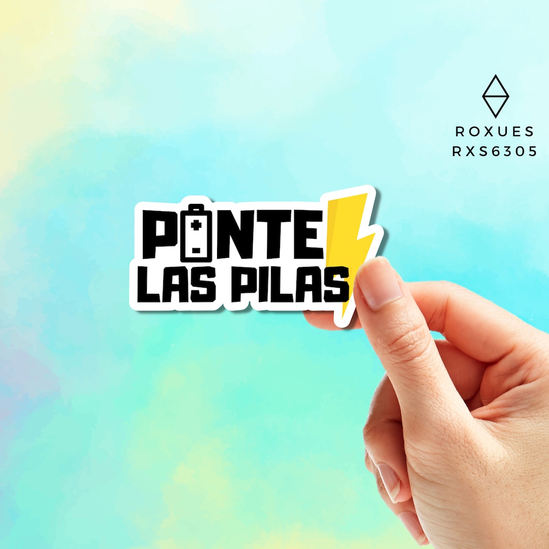 Ponte Las Pilas Sticker, Mexican Sticker, Mexico Sticker, Mexican ...