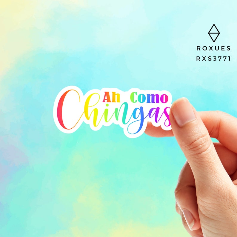 Ah Como Chingas Mexican Stickers Mexico Stickers Mexican - Etsy UK