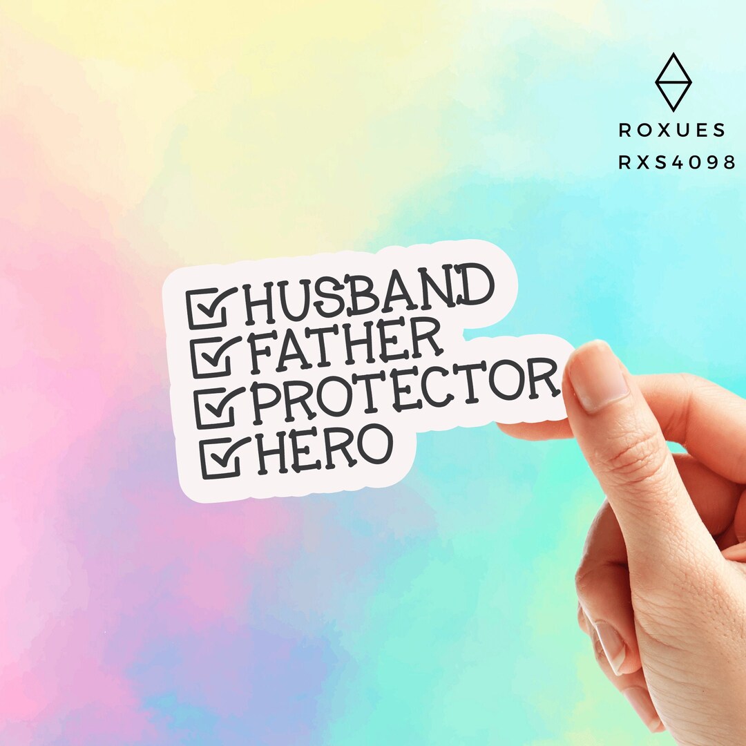 Husband Father Protector Hero Sticker Funny Saying Phrases Sticker ...