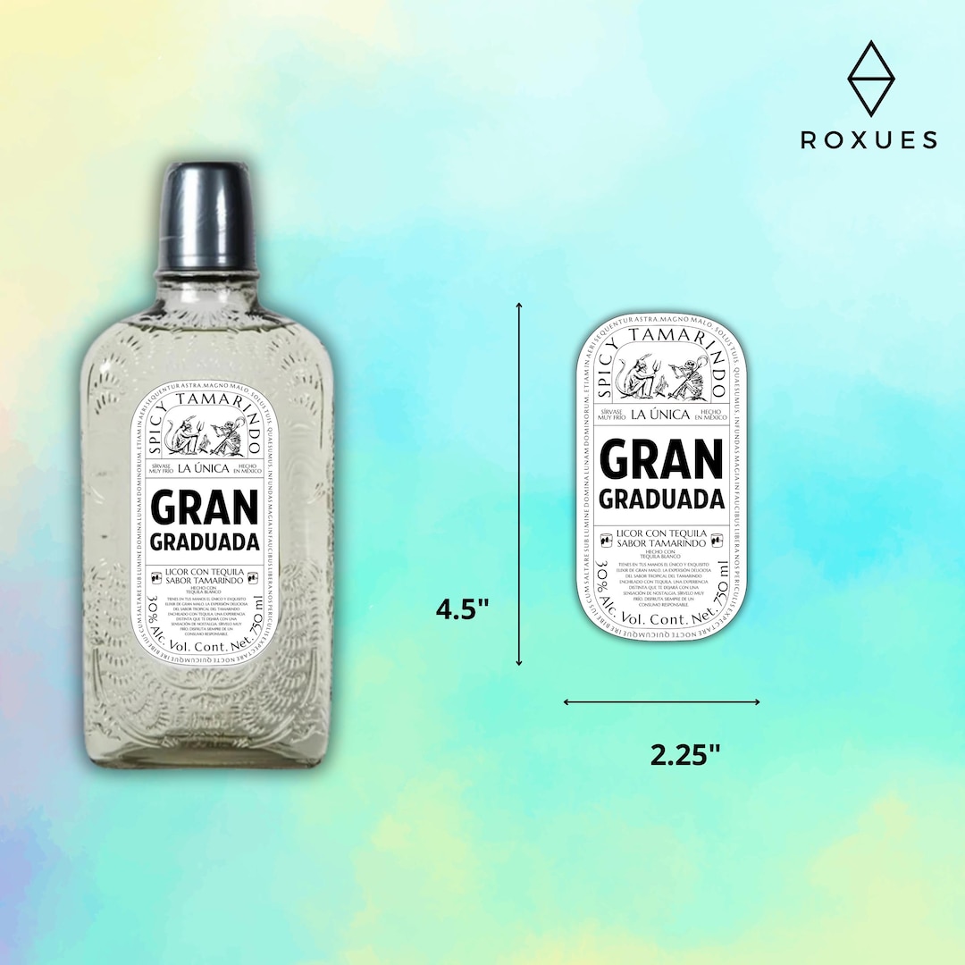 Custom “gran Graduada” Tequila Label – Spicy Tamarind Graduation Bottle ...