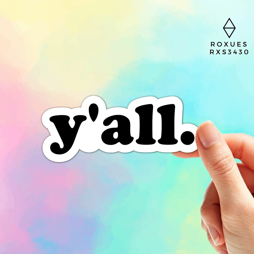 Y'all Stickers, Funny, Quote, Laptop Decal, MacBook Decal, Waterproof ...