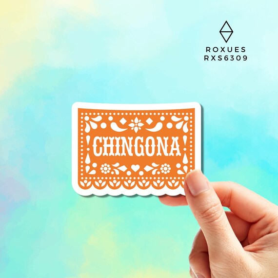 Chingona Papel Picado Sticker Mexican Sticker Mexico Sticker - Etsy