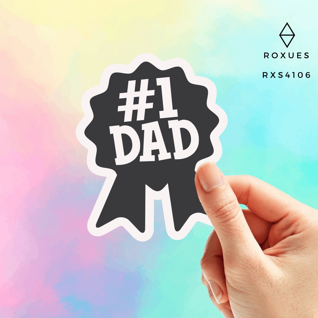 My Dad is the Number One Sticker Funny Saying Phrases Sticker Father's ...