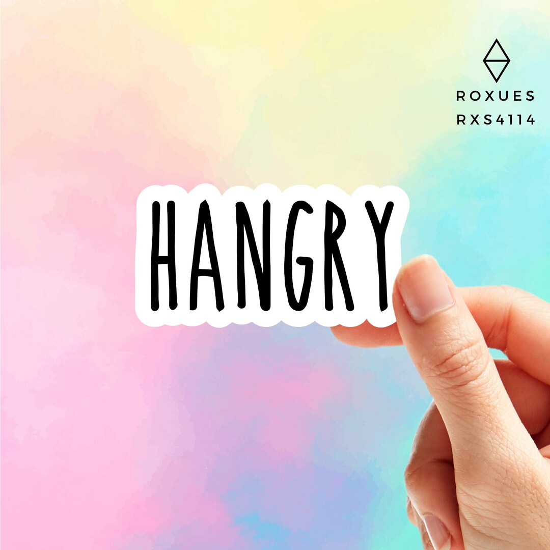 Hangry Sticker, Quote Sticker, Vinyl Sticker, Laptop Sticker, MacBook ...