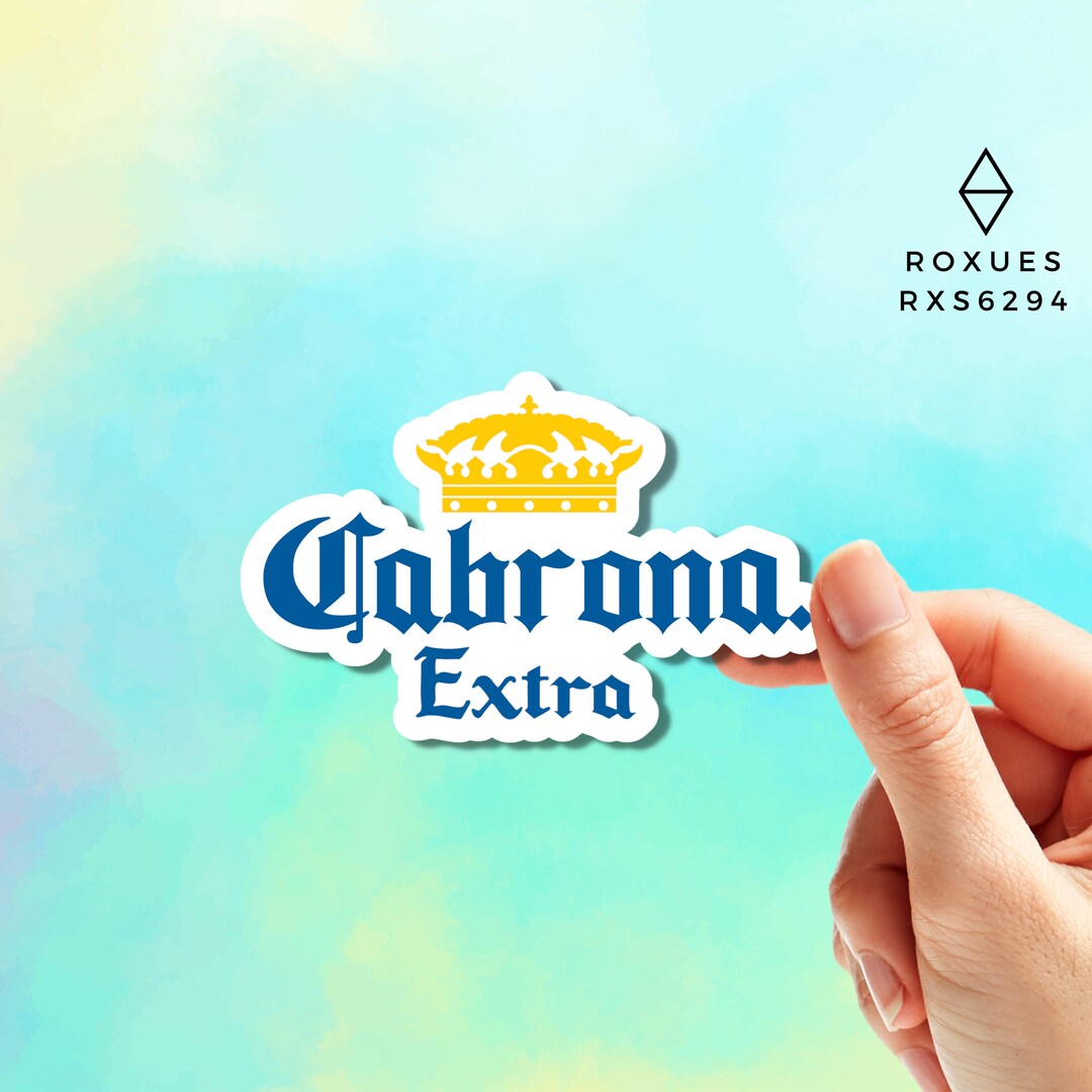 Cabrona Extra Sticker, Mexican Sticker, Mexico Sticker, Mexican Phrases ...