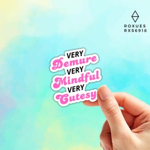 Very Demure Sticker, Very Mindful Sticker, Very Cutesy Sticker, Water ...