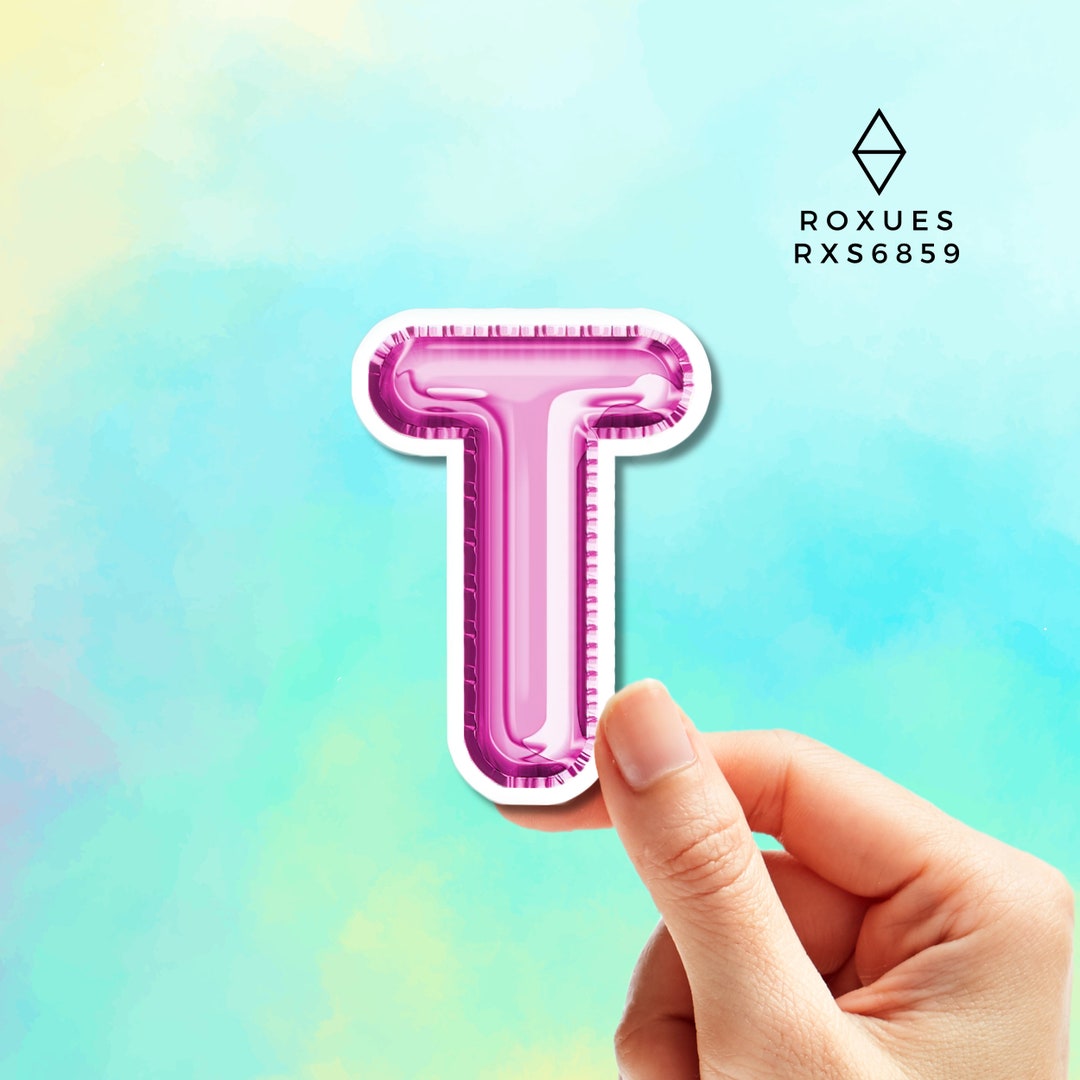 Foil Balloon Letter T Sticker, Water Bottle Sticker, Laptop Sticker ...