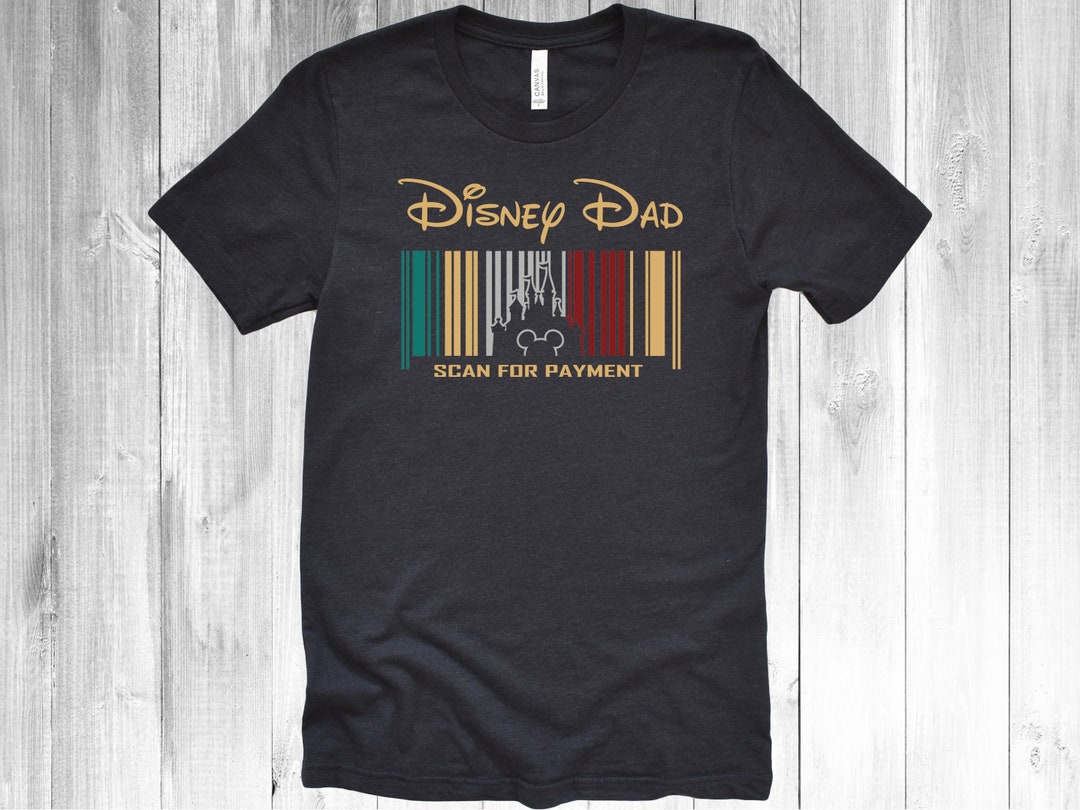 DISNEY DAD, Scan for Payment Barcode Disney Themed Airlume Combed and ...