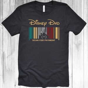 DISNEY DAD, Scan for Payment Barcode Disney Themed Airlume Combed and ...