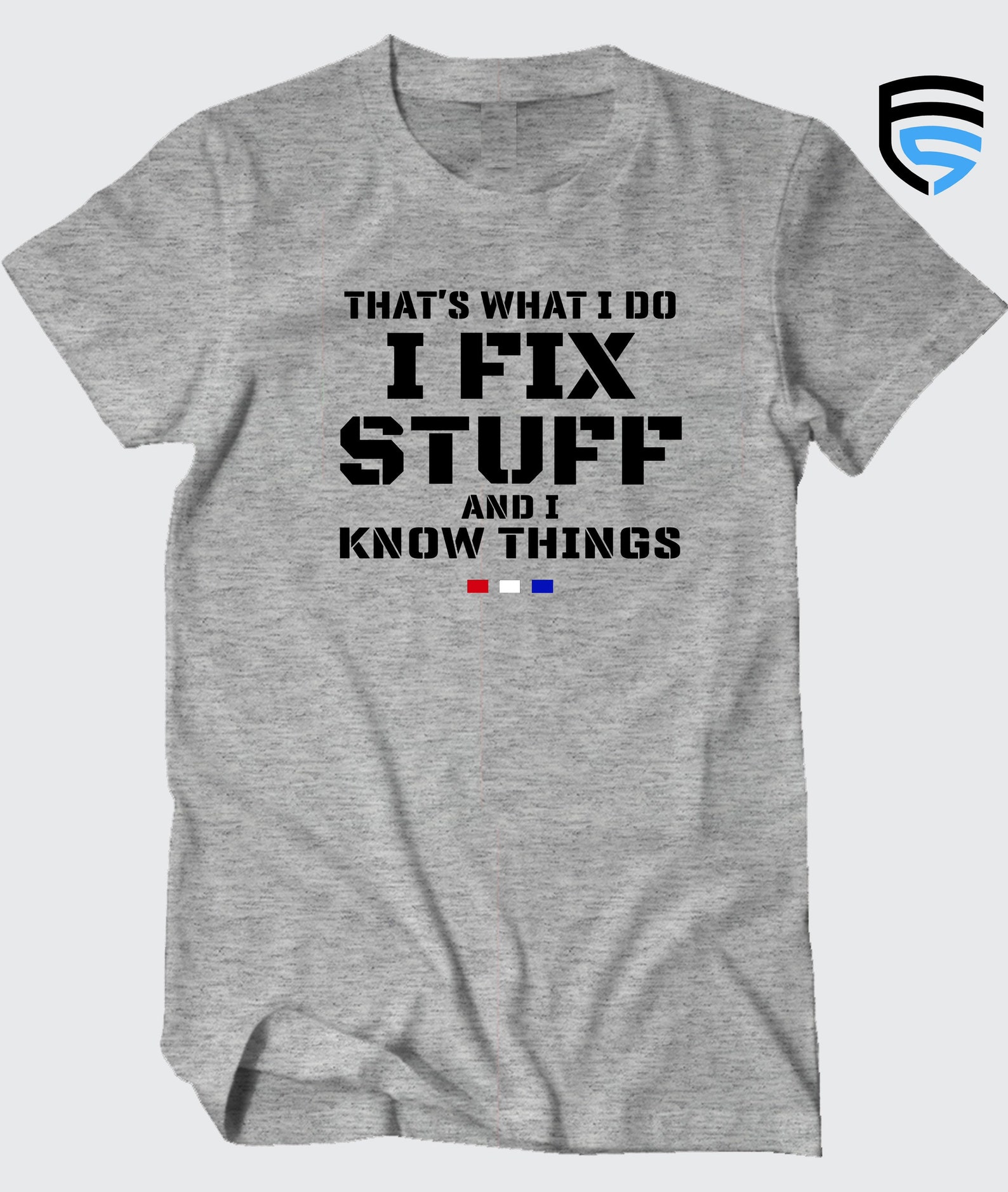 I FIX STUFF and I Know Things Soft Ringspun Pre-shrunk | Etsy