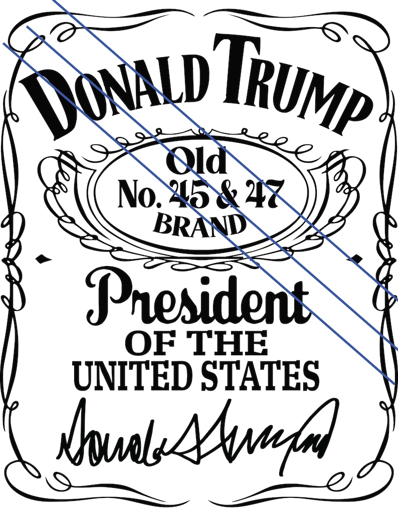 Donald Trump Old No. 45 & 47 Digital File for Engraving, Printing ...