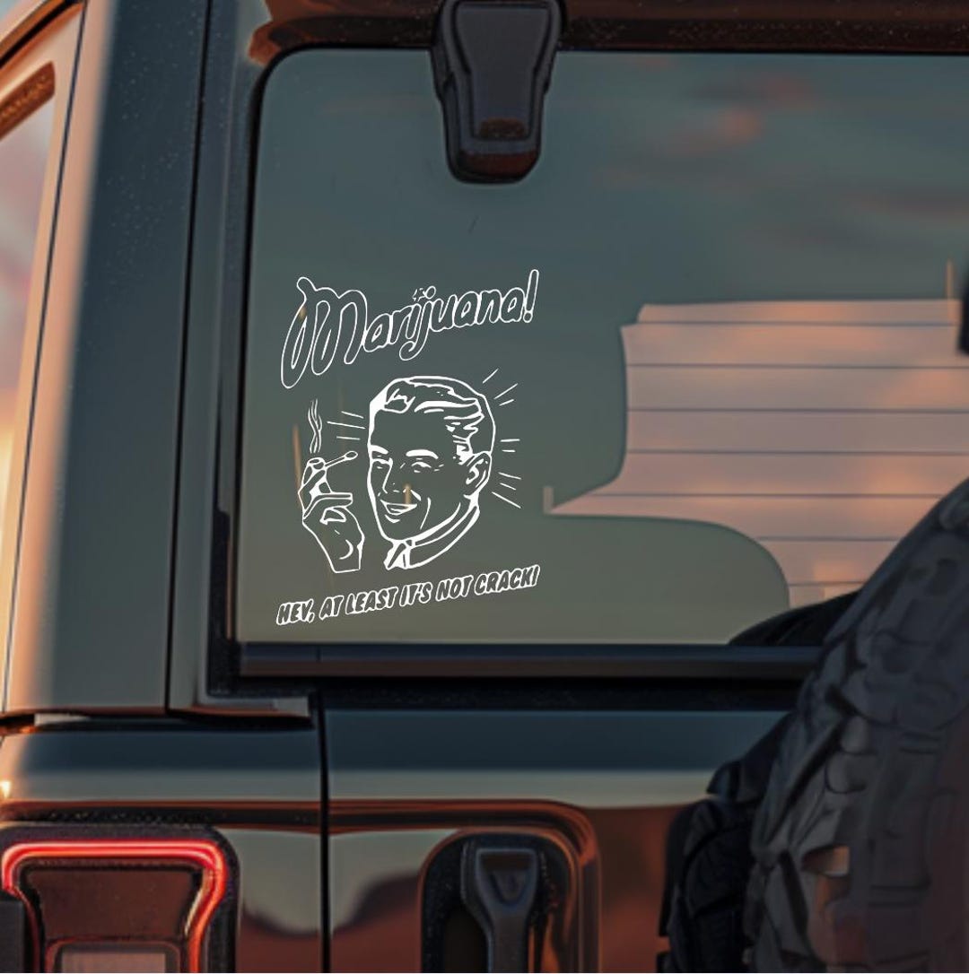 Retro Marijuana Vinyl Decal, 420 Weatherproof Sticker, Funny Pot, Weed ...