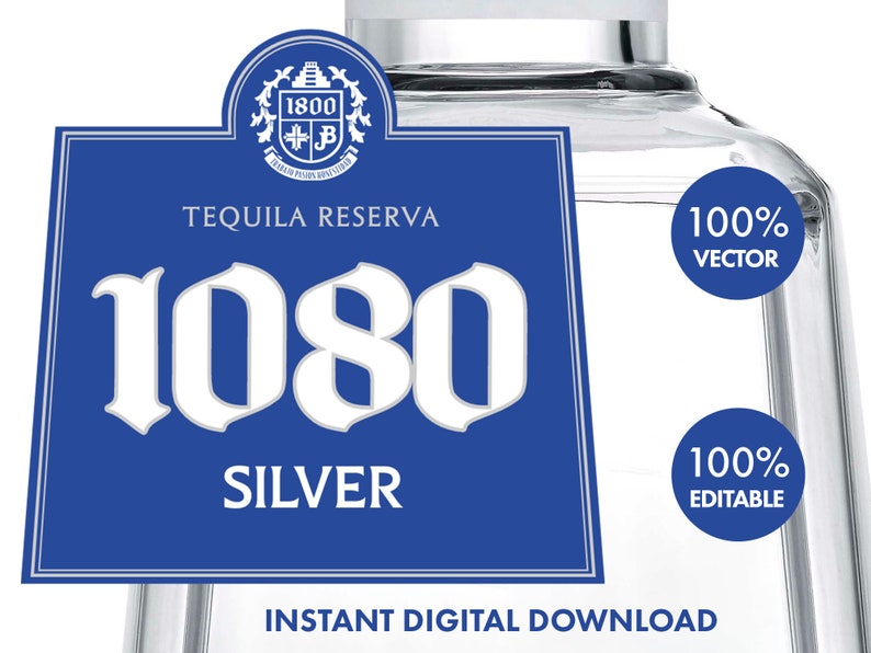 Customizable 1800 Silver Tequila Label: Printable Bottle Label (digital ...
