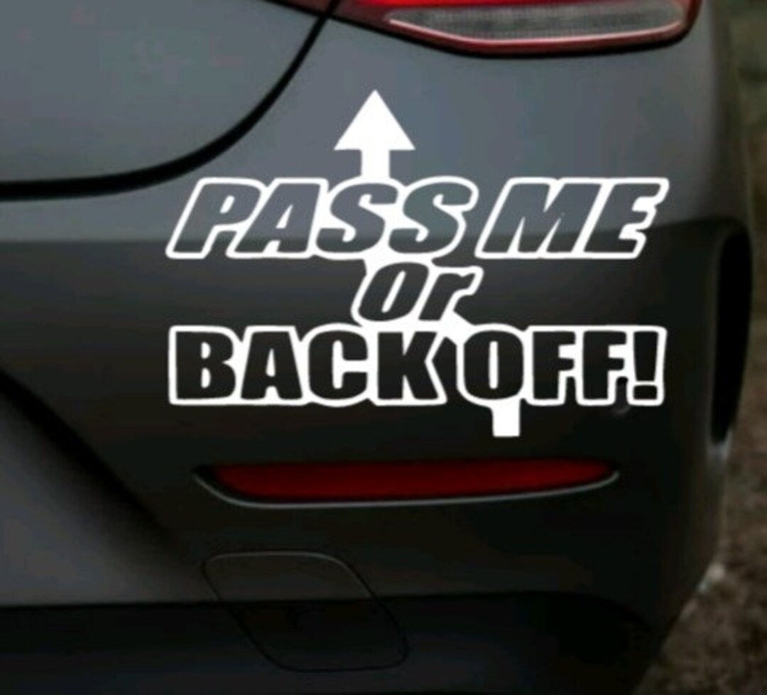 Pass Me or Back Off - Etsy