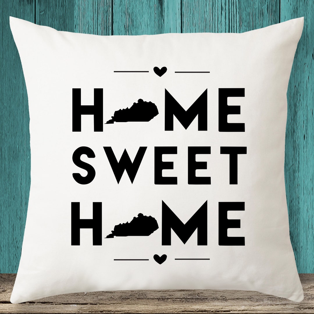 Home Sweet Home Kentucky State Map Throw Pillow Cover With FREE ...