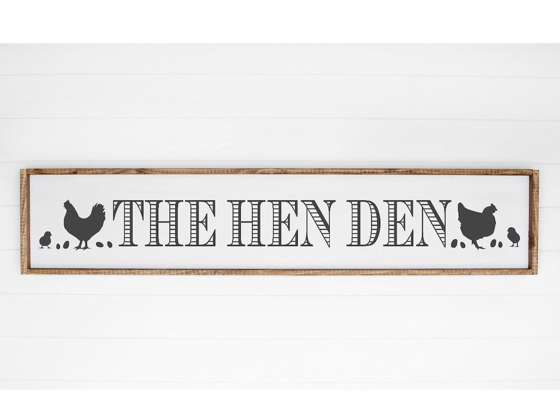 The Hen Den SVG Farmhouse Sign SVG Farm SVG Home Decor - Etsy