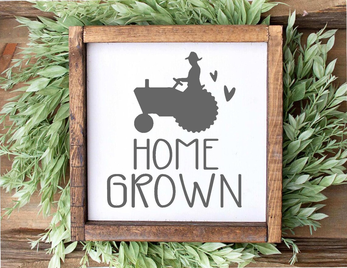Home Grown SVG Farmer SVG Farmhouse SVG Nursery Sign - Etsy