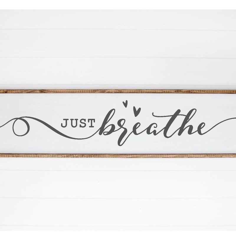 Just Breathe Sign - Etsy