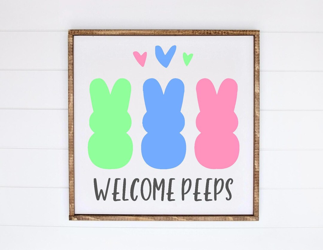 Welcome Peeps SVG, Easter Sign SVG, Egg Hunt SVG, Spring, Easter Bunny ...