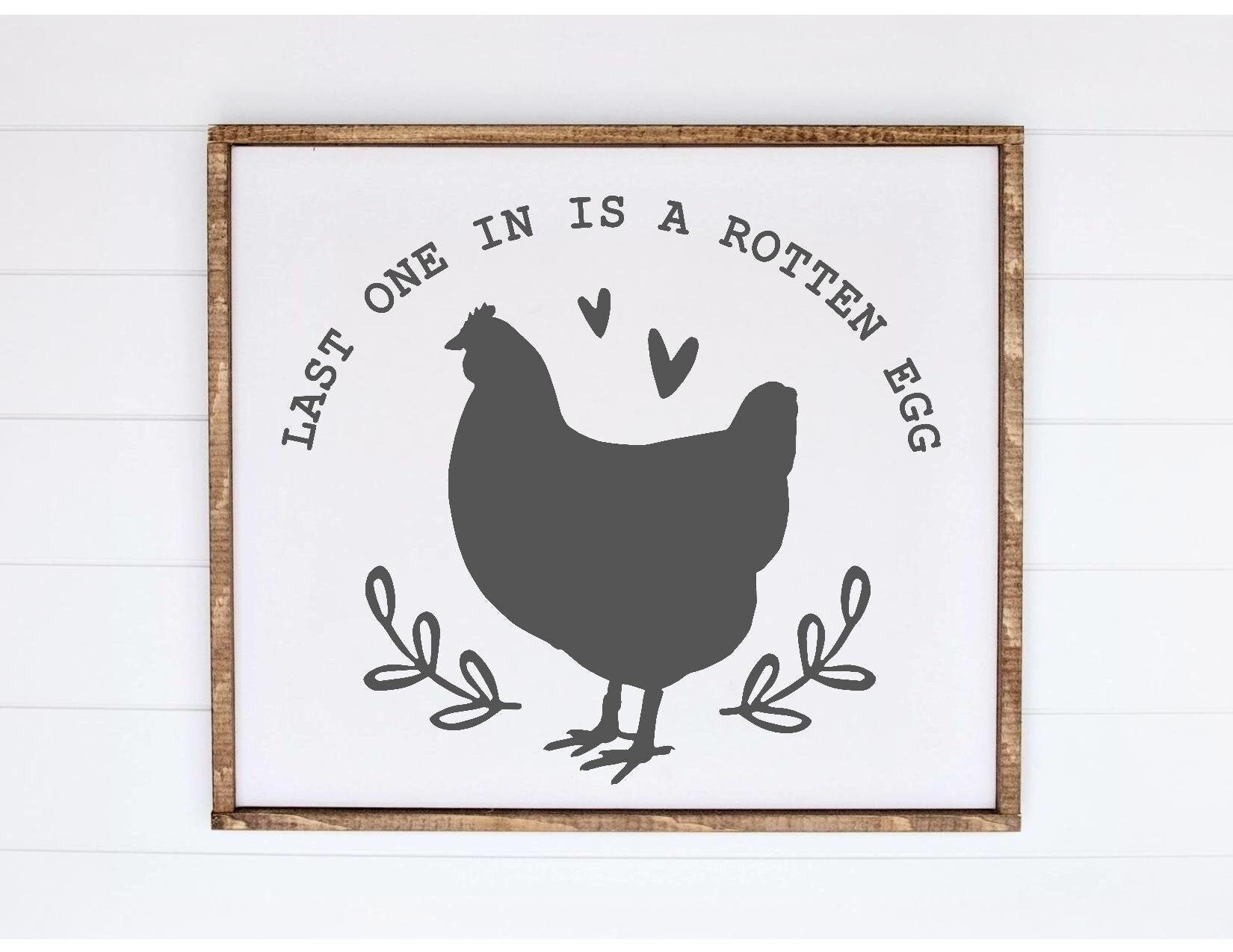 Chicken Sign SVG Farmhouse SVG Quote SVG Farm Poultry | Etsy