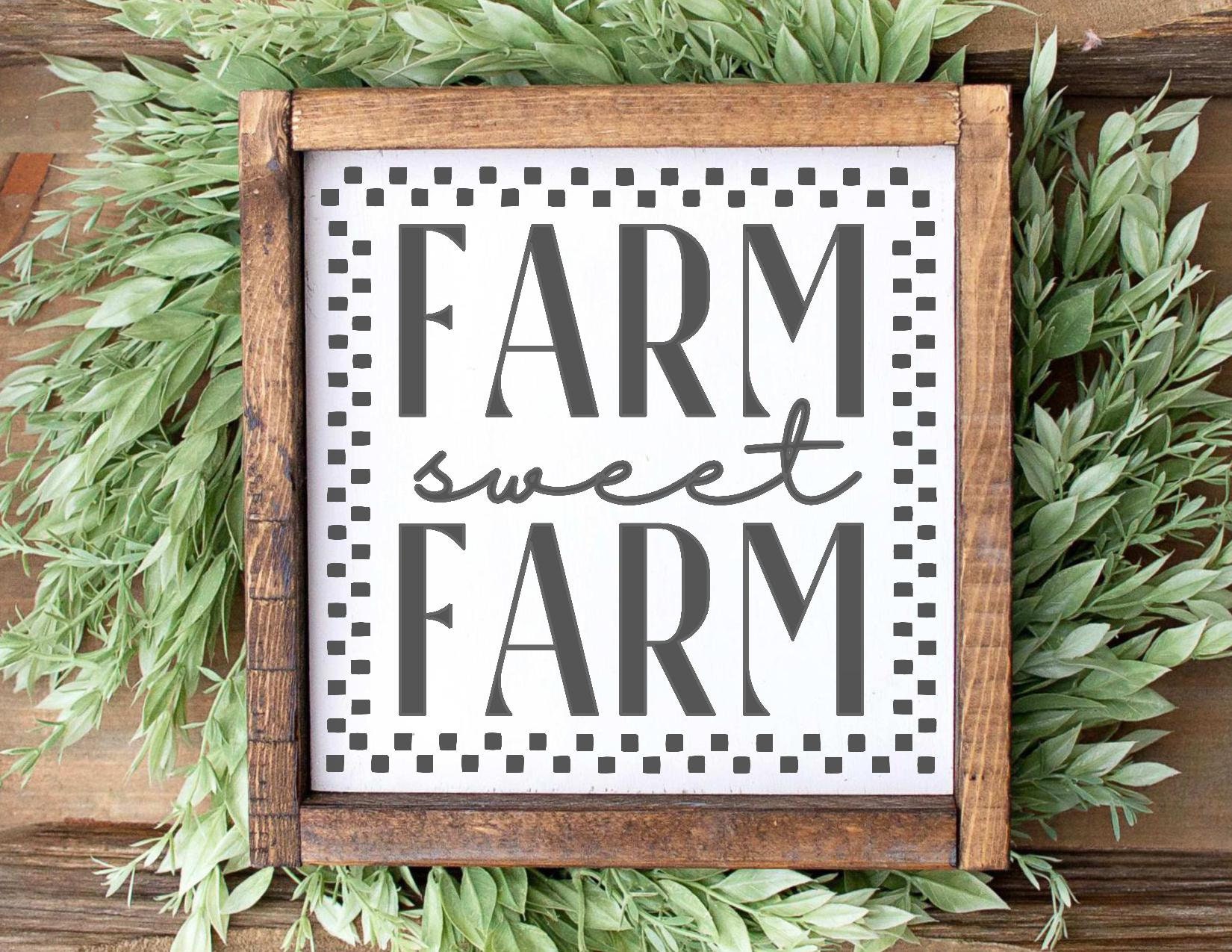 Farm Sweet Farm SVG Home Decor Sign SVG Farmhouse SVG | Etsy