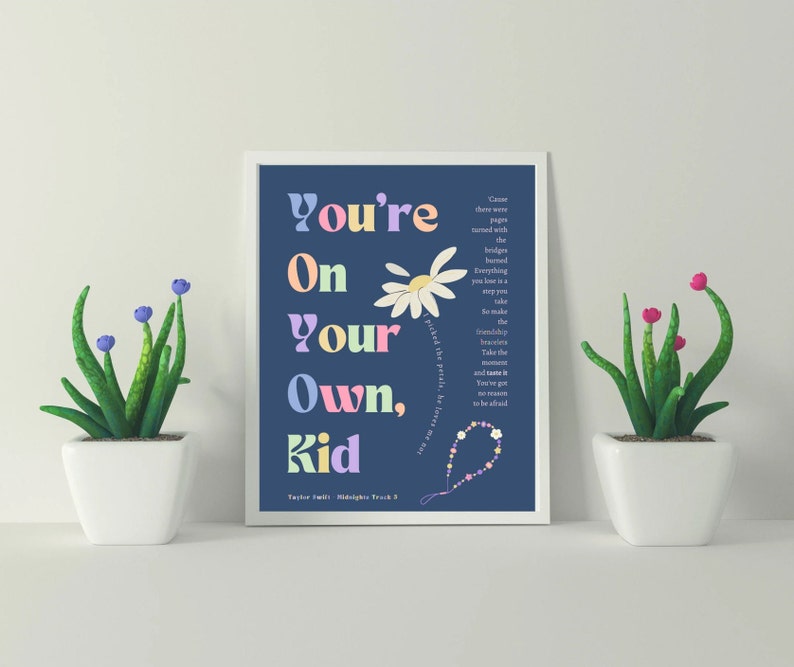 You're on Your Own, Kid Digital Poster, Taylor Swift Midnights Poster, Swiftie YOYOK Instant ...