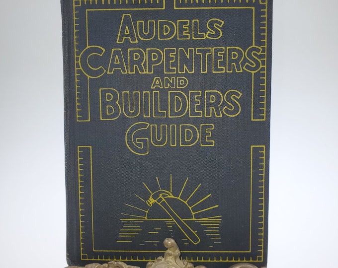1951 Audel's Carpenters and Builders Guide Volume 1 Hardcover Book - Etsy