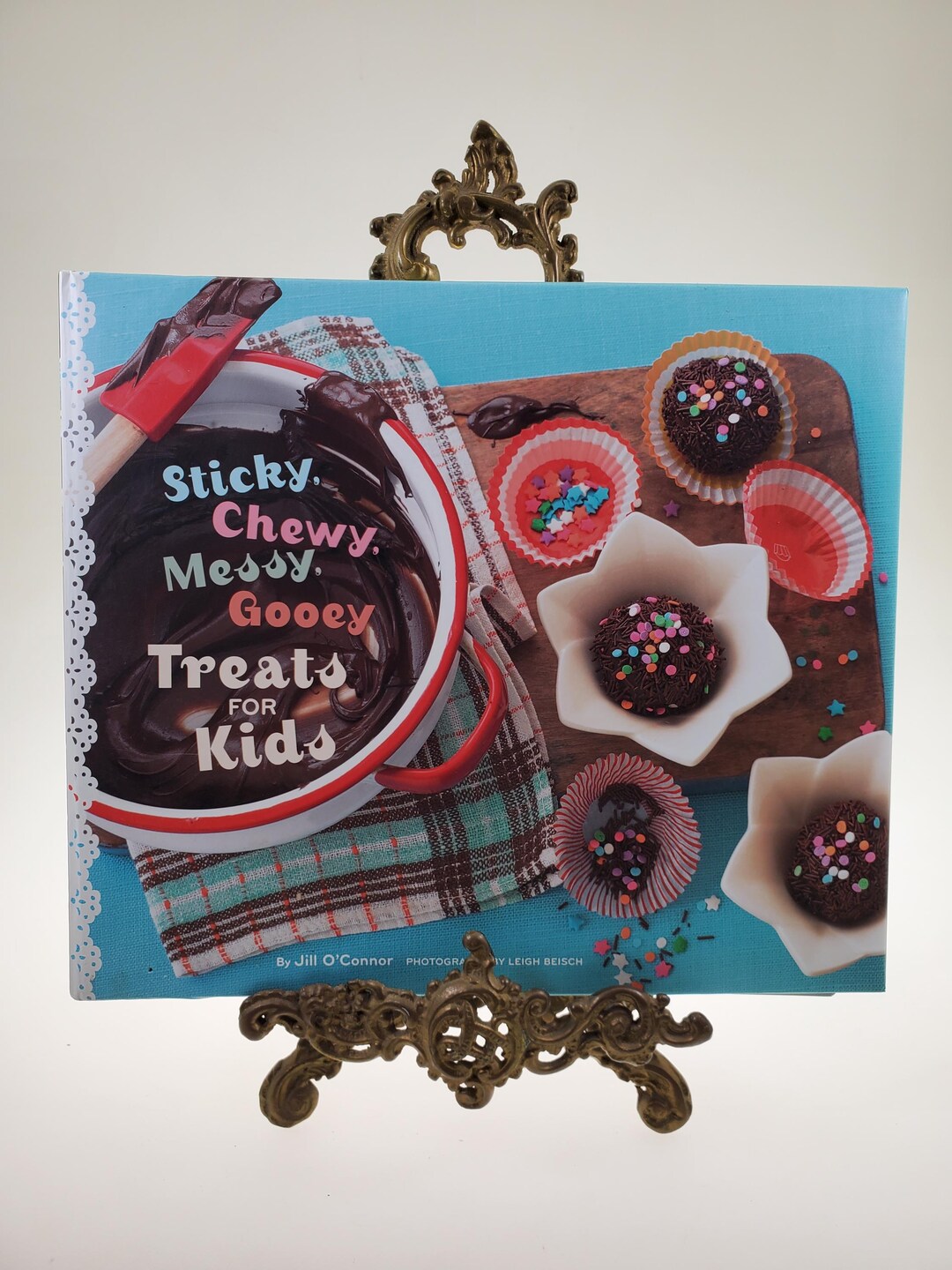 Sticky Chewy Messy Gooey Treats for Kids Cook Book by Jill O'connor ...