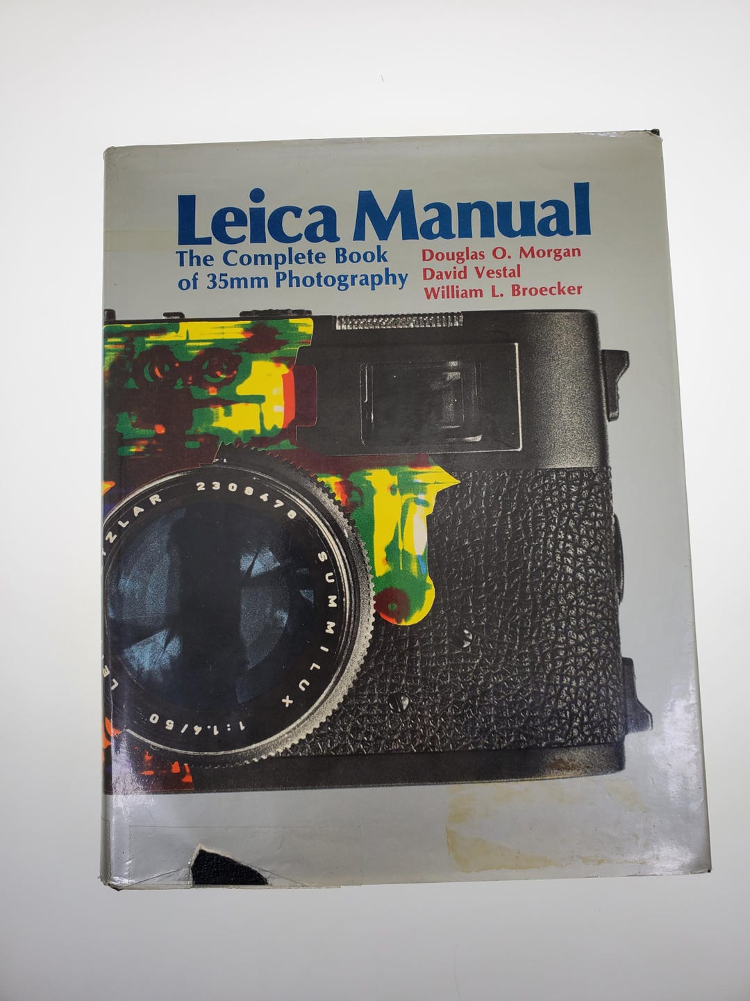 1973 Leica Manual the Complete Book of 35mm Photography Hardcover Book ...