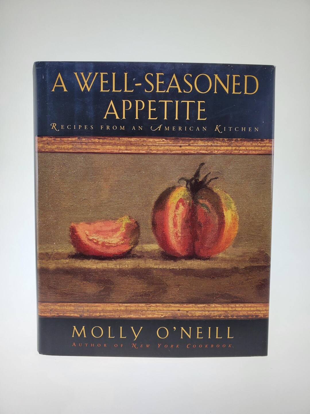 1995 A Well Seasoned Appetite Cookbook Hardcover Book by Molly O'reilly ...