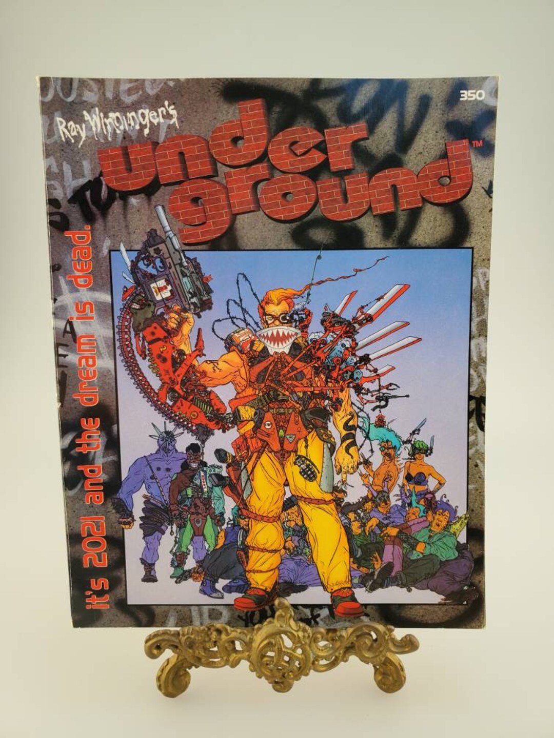 Ray Winninger's Underground It's 2021 and the Dream is Dead Softcover ...