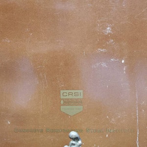 1997 Placing Reinforcing Bars CRSI Concrete Reinforcing Steel Institute ...