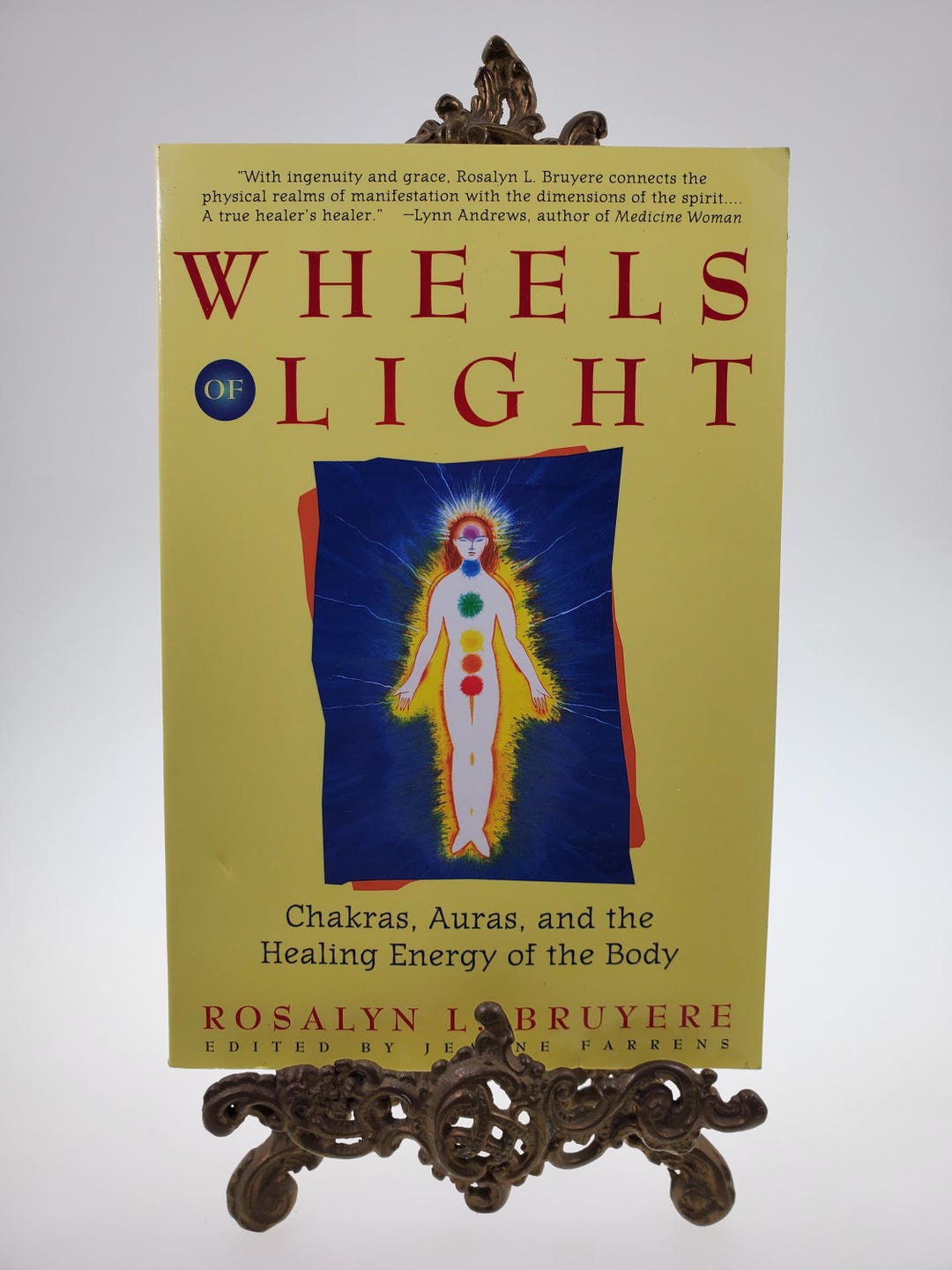 1994 Wheels of Light Chakras Auras and the Healing Energy of the Body ...