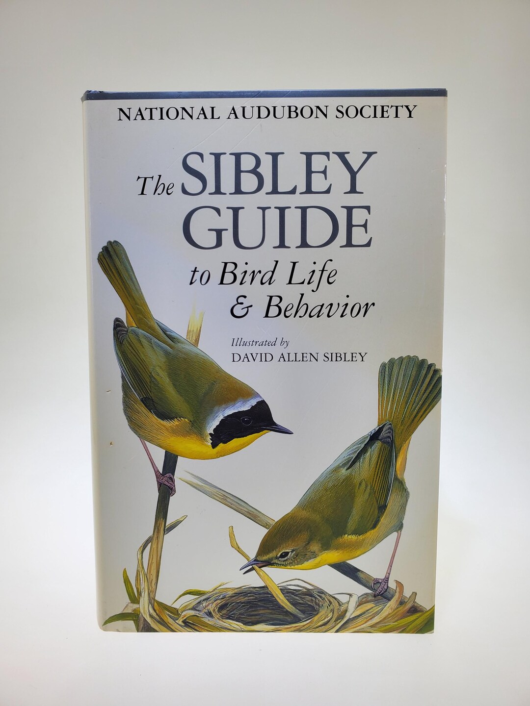 2001 the Sibley Guide to Bird Life & Behavior National Audobon Society ...