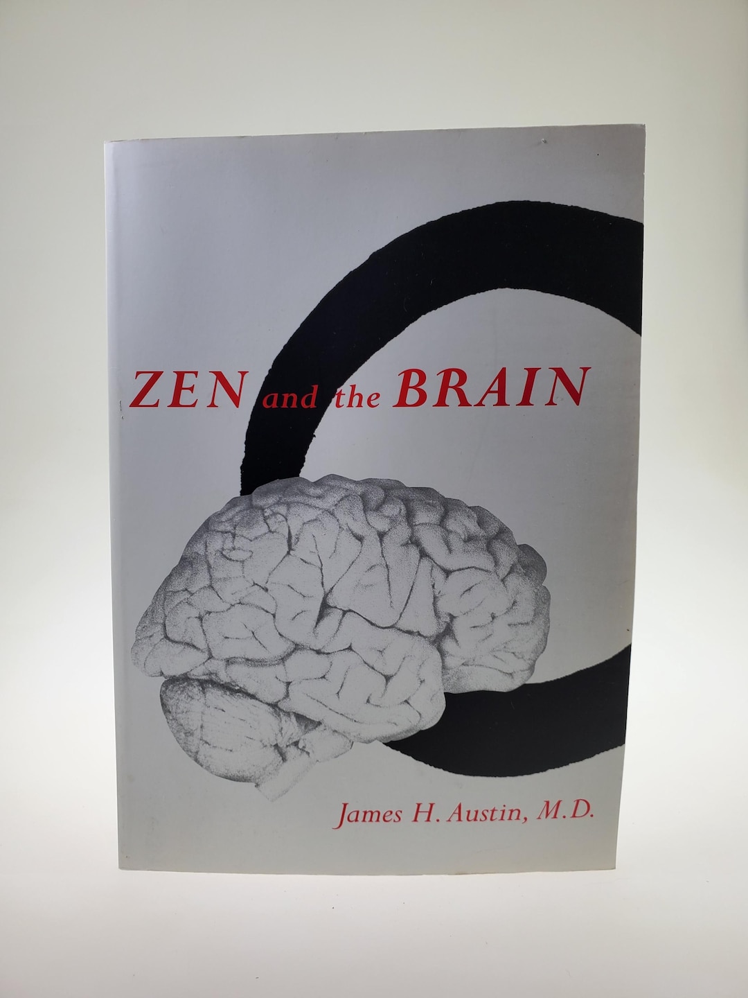 1998 Zen and the Brain Softcover Book by James H Austin MD Published by ...