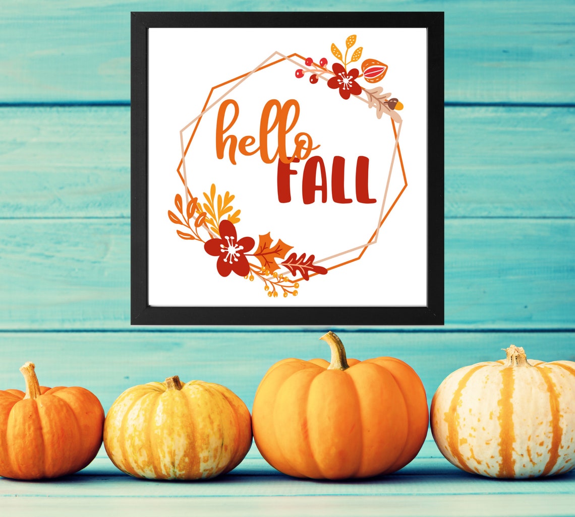 Hello Fall Print, Autumn Print, Fall Decor, Autumn Decorations, Autumn ...