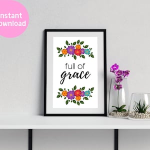 Full of Grace Print, Floral Wall Art, Floral Print, Christian Wall ...