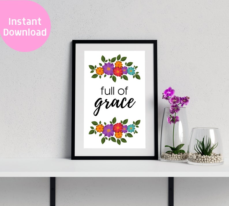 Full of Grace Print, Floral Wall Art, Floral Print, Christian Wall ...