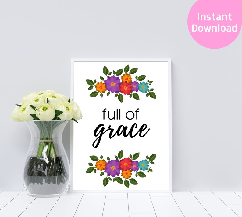 Full of Grace Print, Floral Wall Art, Floral Print, Christian Wall ...