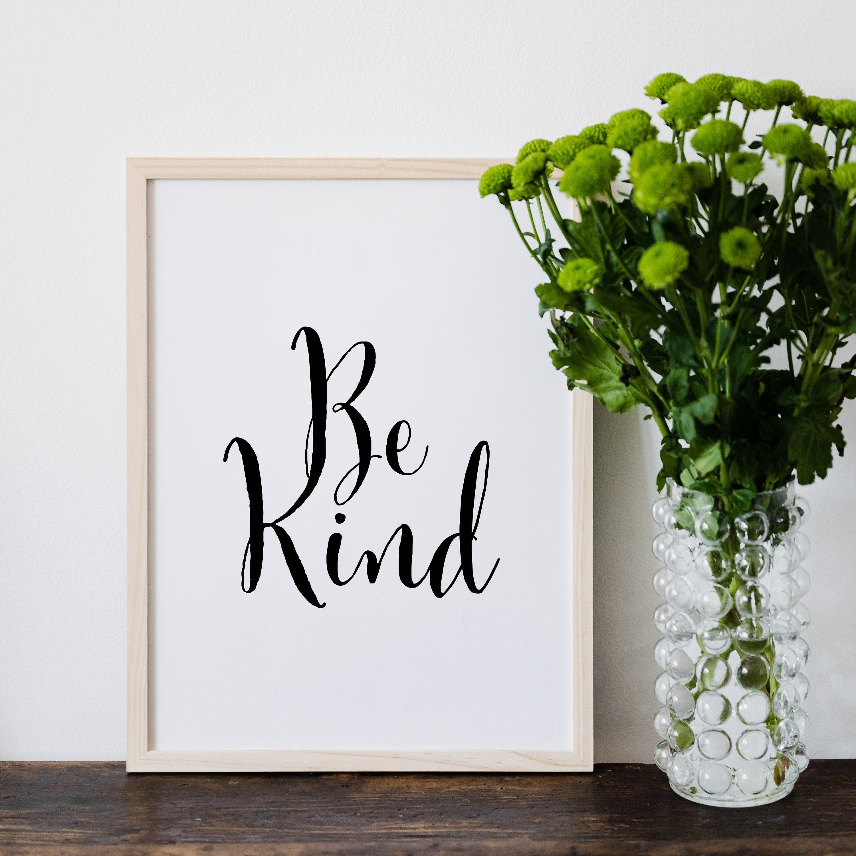 Be Kind Wall Art Printable Poster Inspirational Wall Art - Etsy