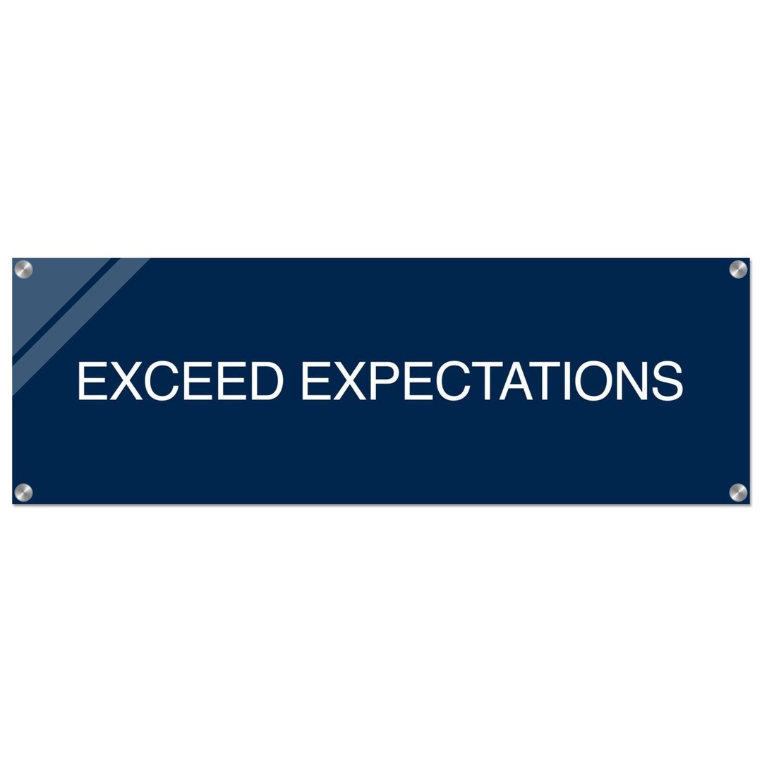 Exceed Expectations Acrylic Sign (36" X 12") - Etsy