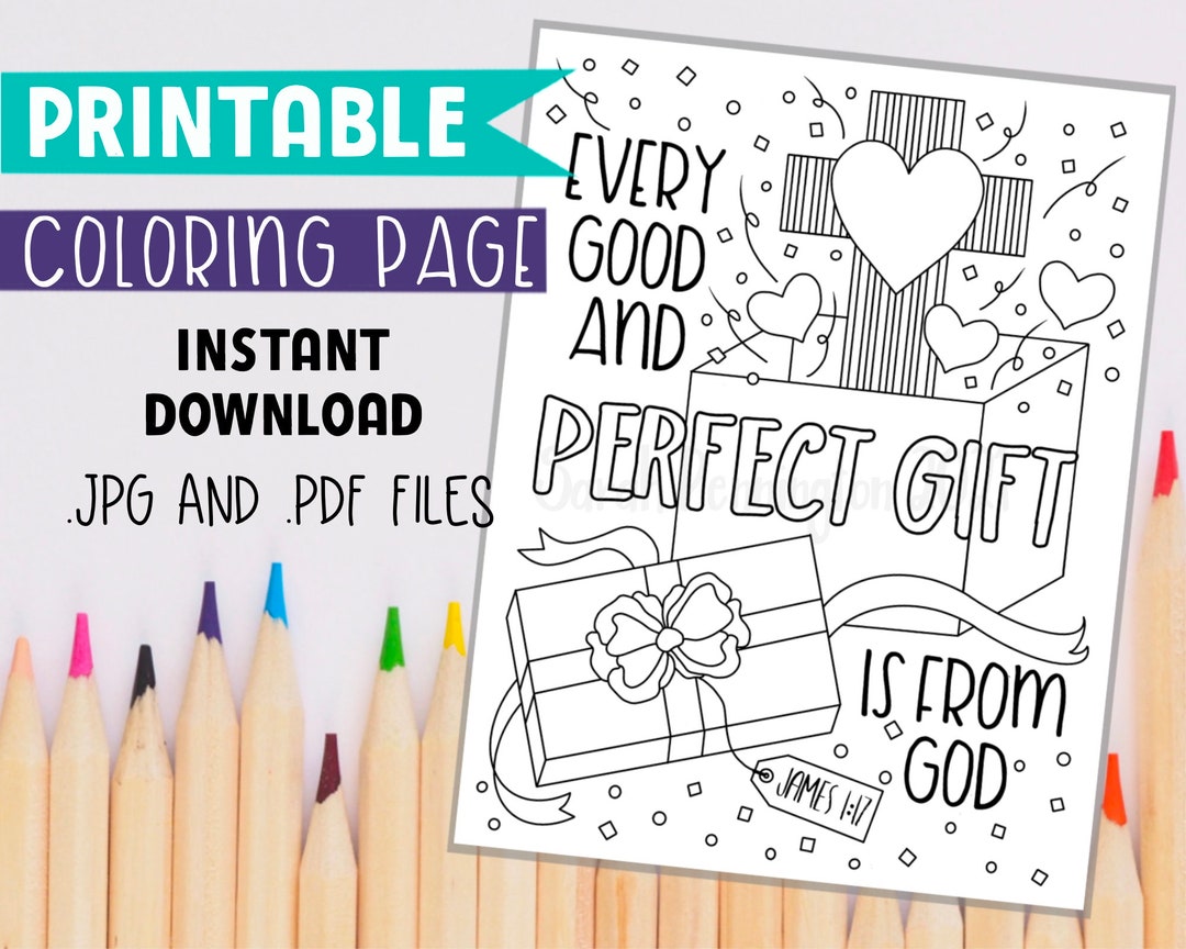 Every Good and Perfect Gift is From God PRINTABLE COLORING - Etsy