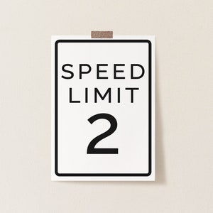 Speed Limit Sign Editable Template Two Fast Two Curious - Etsy