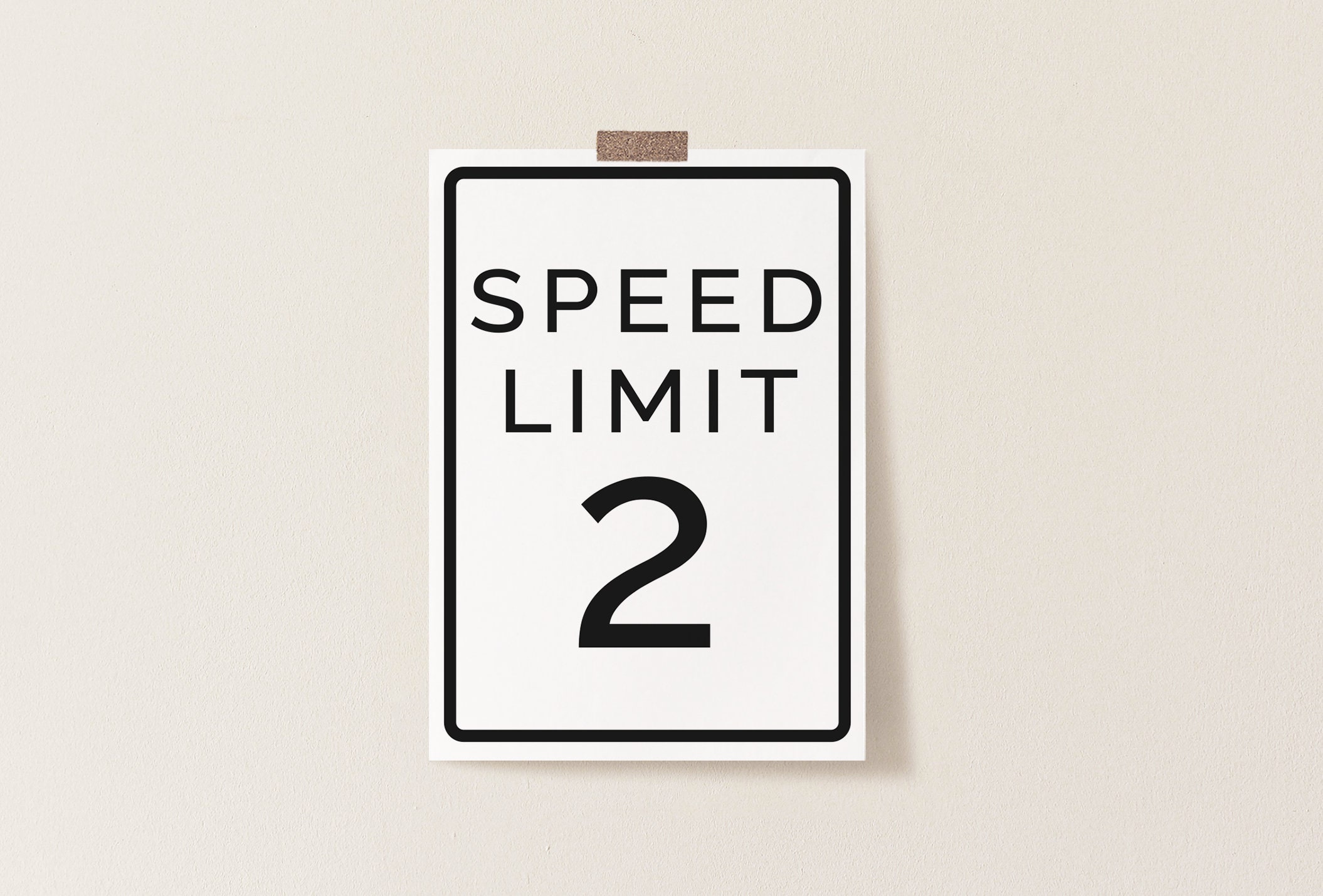 Speed Limit Sign Editable Template Two Fast Two Curious - Etsy