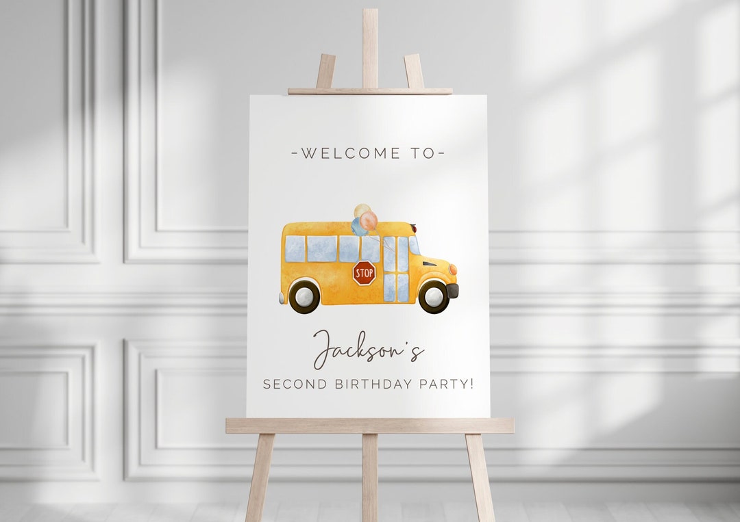 Yellow Bus Welcome Sign, Editable Template, School Bus Birthday Sign ...