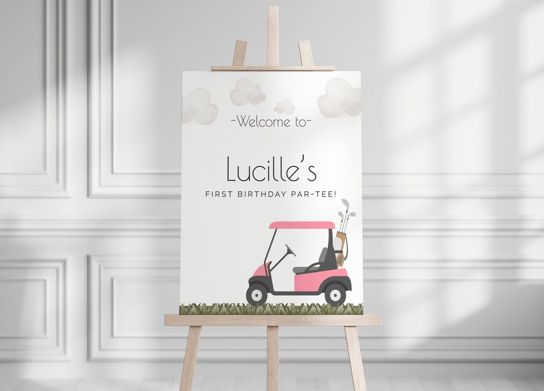 Girl Golf Welcome Sign, Editable Template, Golf Cart Birthday Sign ...