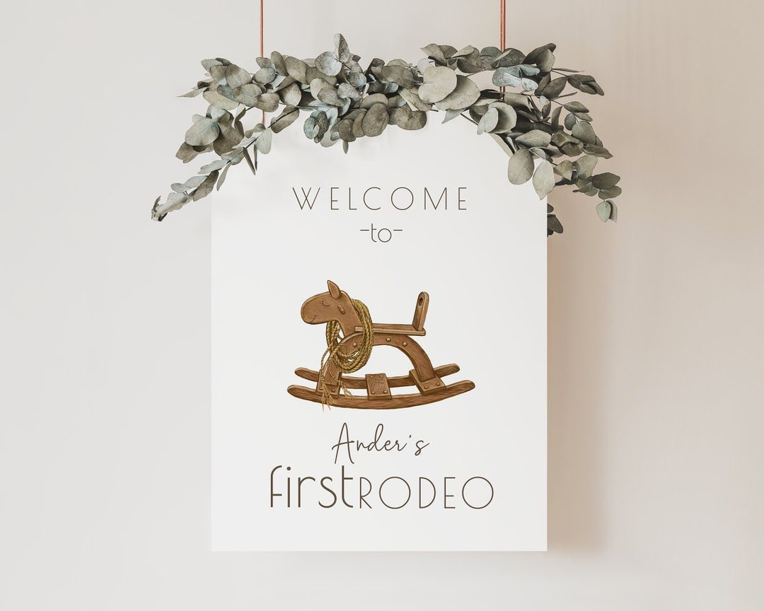 First Rodeo Birthday Welcome Sign, Editable Template, My 1st Rodeo Sign ...