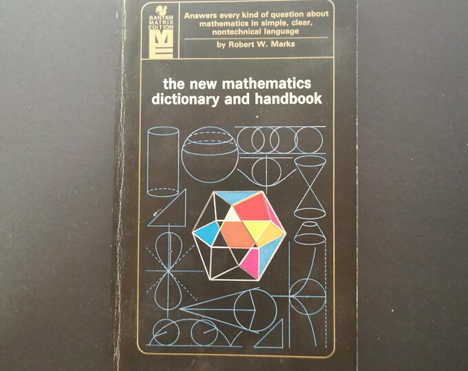 1960s New Mathematics Dictionary and Handbook Paperback Bantam Matrix ...