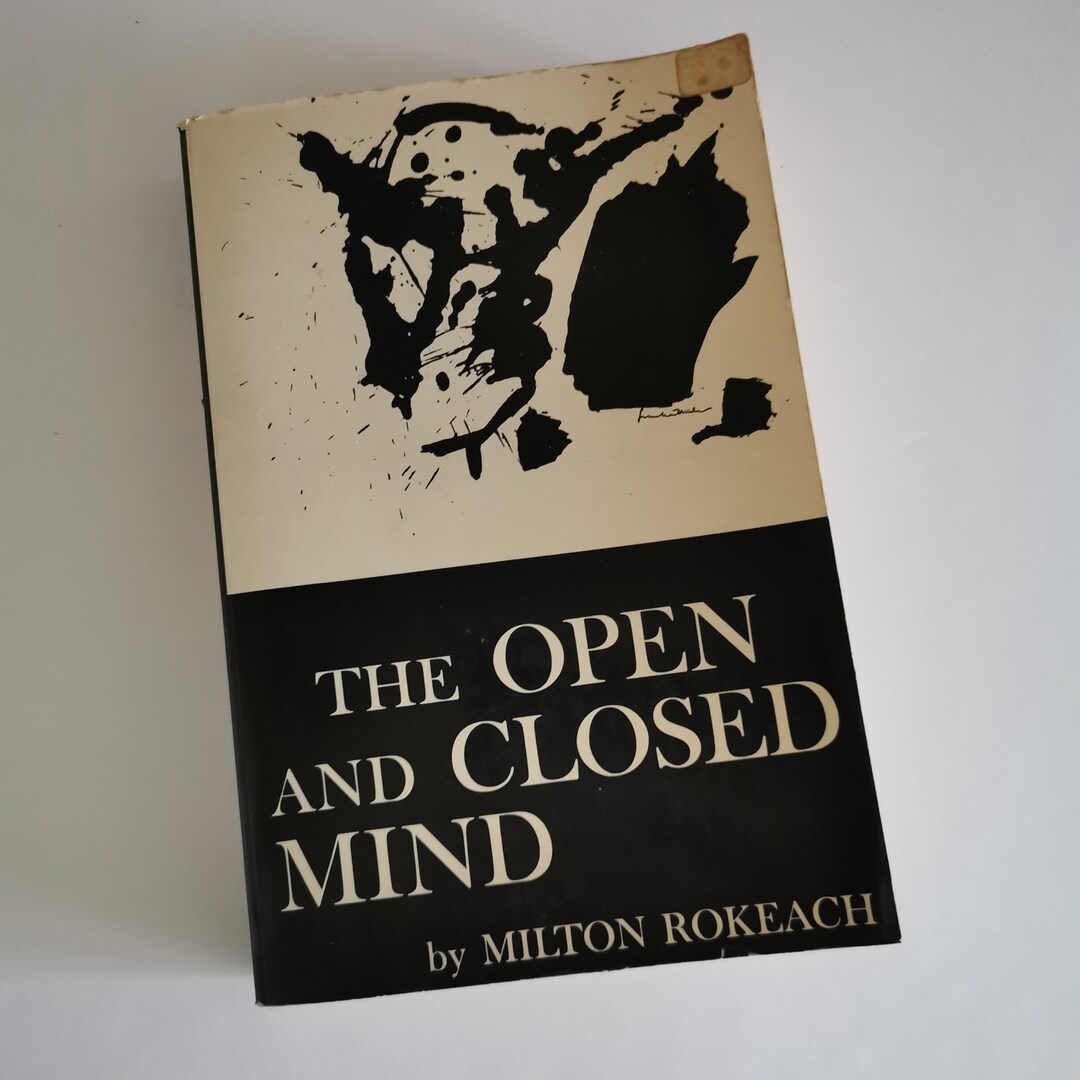 1960 Open and Closed Mind by Milton Rokeach, Psychology Belief Systems ...